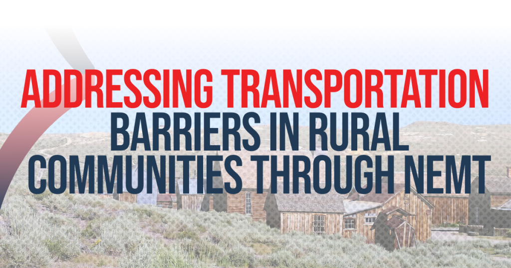 NEMT Solutions for Rural Healthcare Access